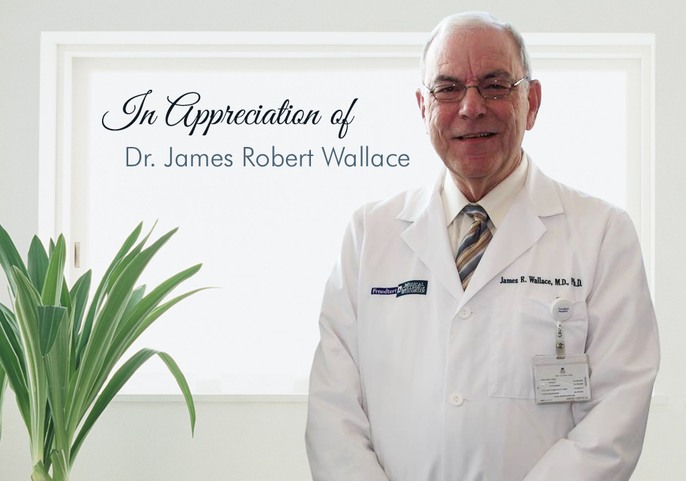 In Loving Memory and Appreciation of Dr. James Robert Wallace : ObesityHelp