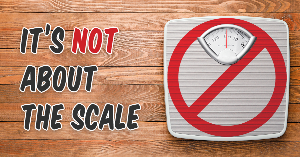 It’s Not About the Scale : ObesityHelp