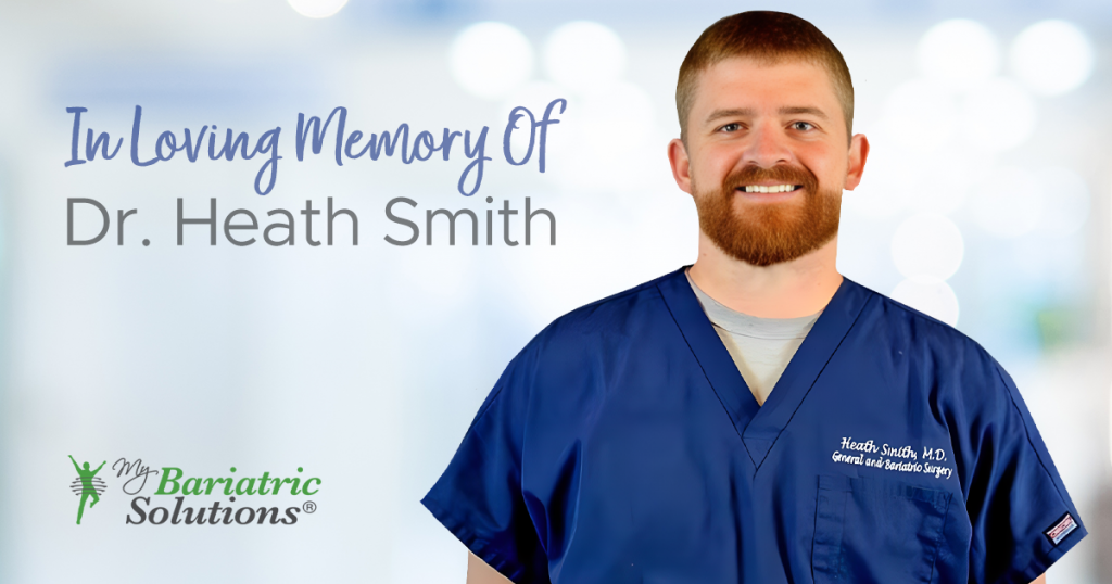 In Loving Memory of Dr. Heath Smith : ObesityHelp