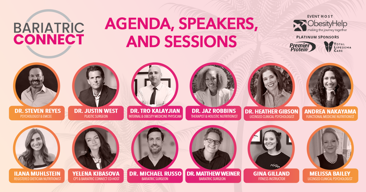 Bariatric Connect 2024 Agenda, Speakers, and Sessions : ObesityHelp