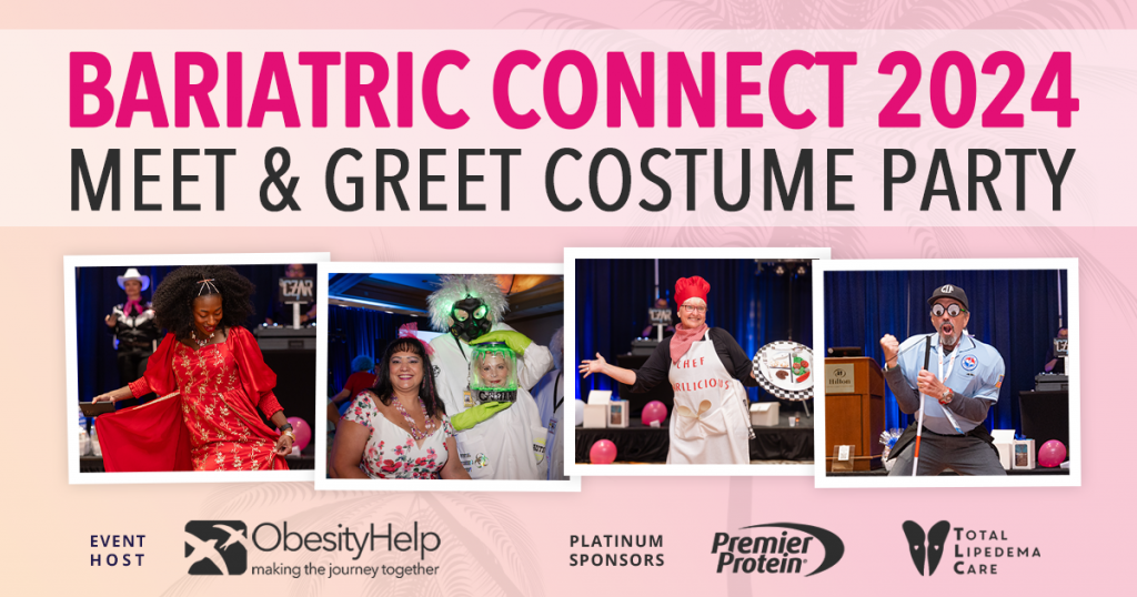 Bariatric Connect 2024 Meet & Greet Costume Party Sponsored by Total ...