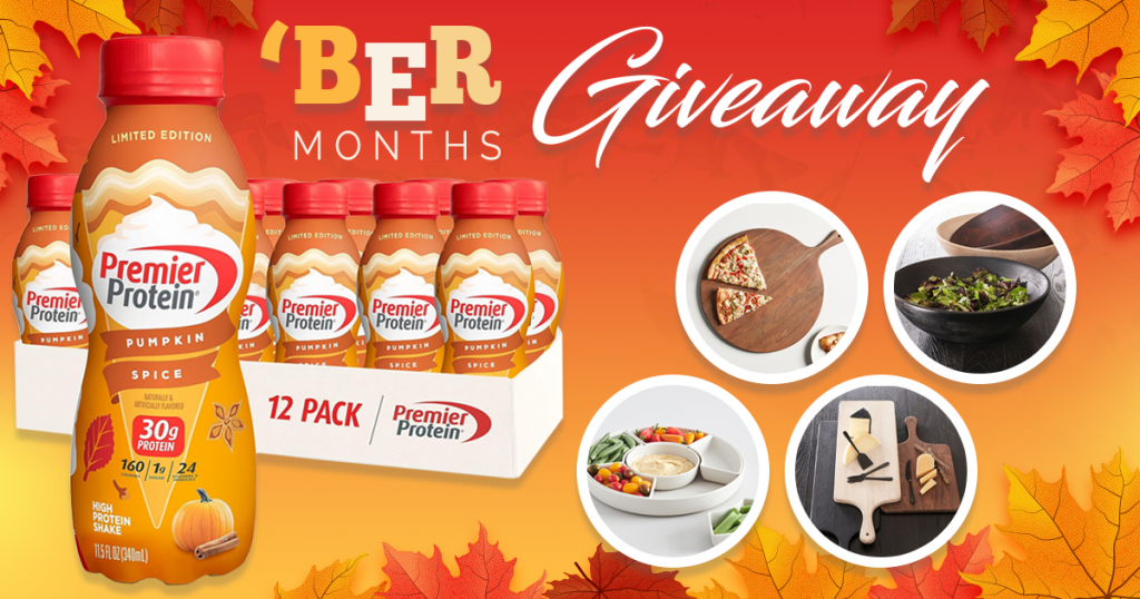 Premier Protein®️ ‘Ber Months Celebration Serveware Giveaway! : ObesityHelp